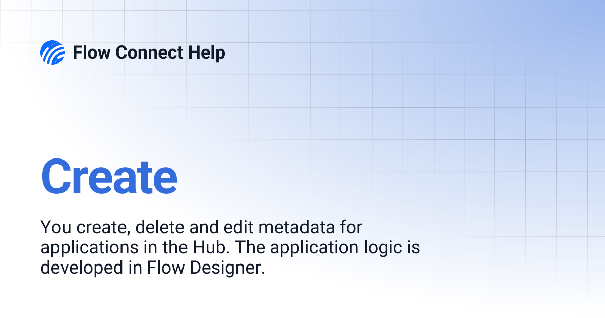 Create | Flow Connect Help