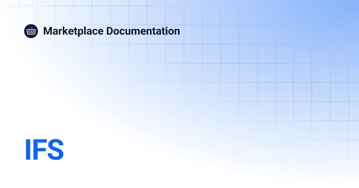 IFS | Marketplace Documentation