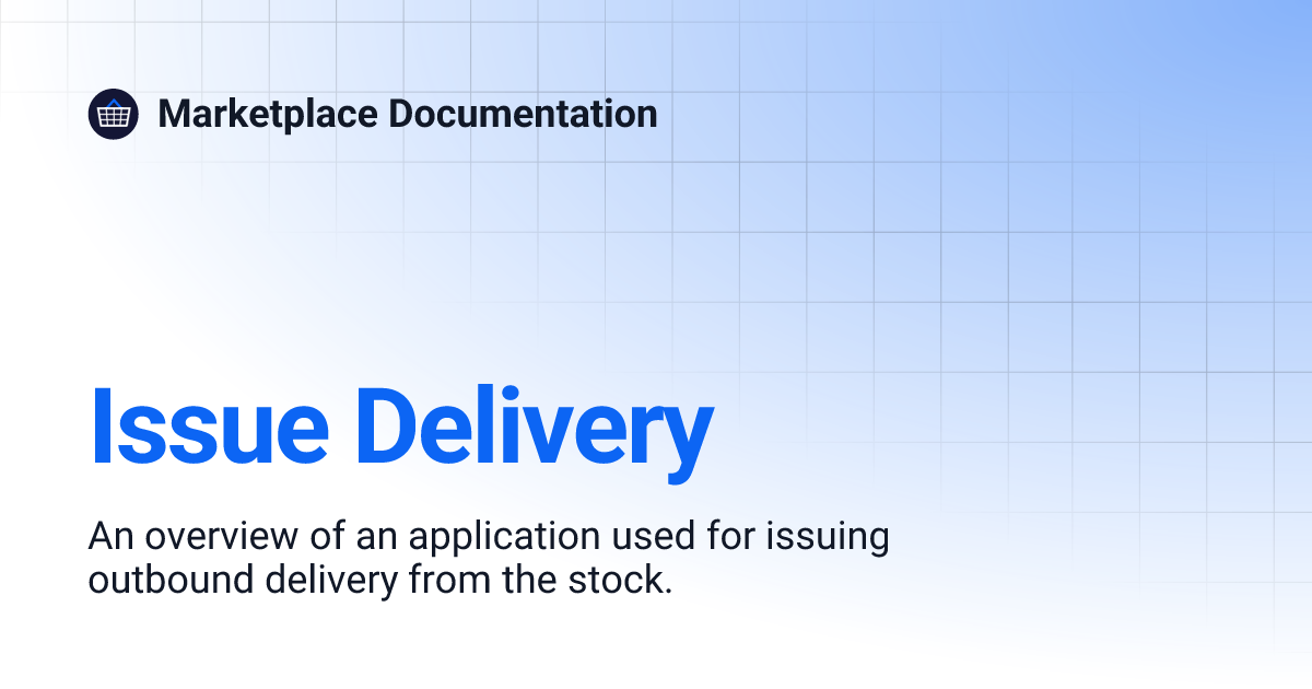Issue Delivery | Marketplace Documentation