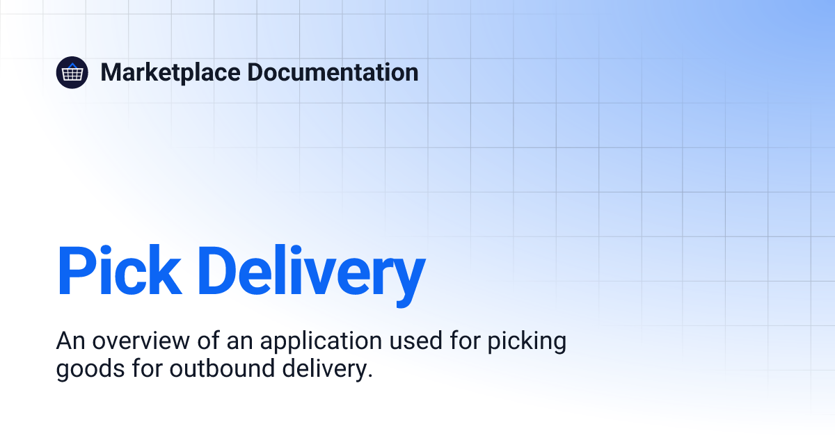 Pick Delivery | Marketplace Documentation